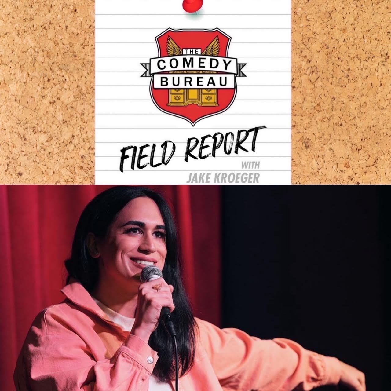Bleav in The Comedy Bureau Field Report: Ep. 125: Roz Hernandez ...
