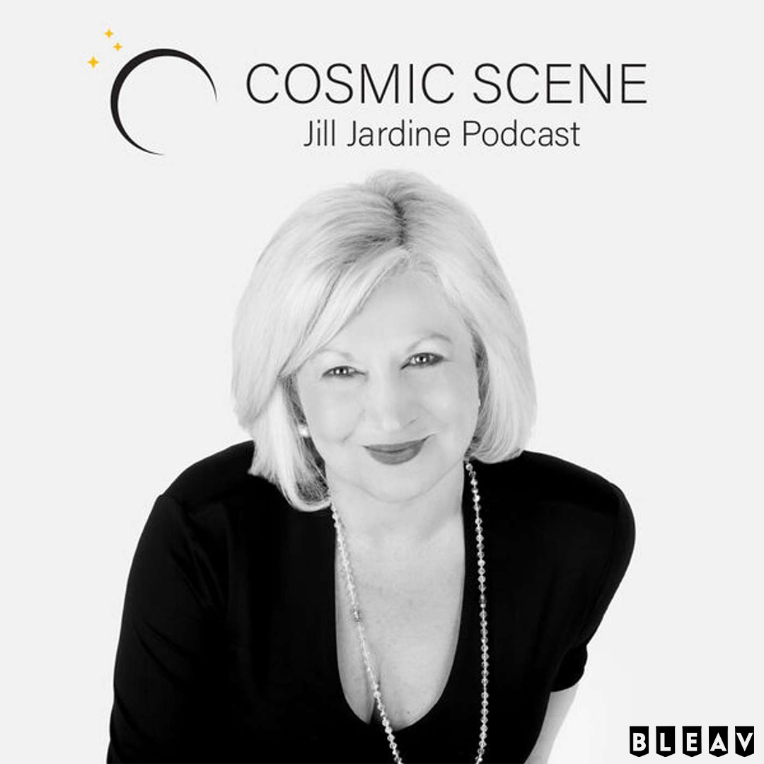 Cosmic Scene with Jill Jardine: January 2026 Astrology Update and ...