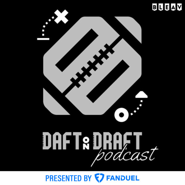 Daft on Draft Podcast: Transfer Portal Chaos & NFL Draft Fallout Explained