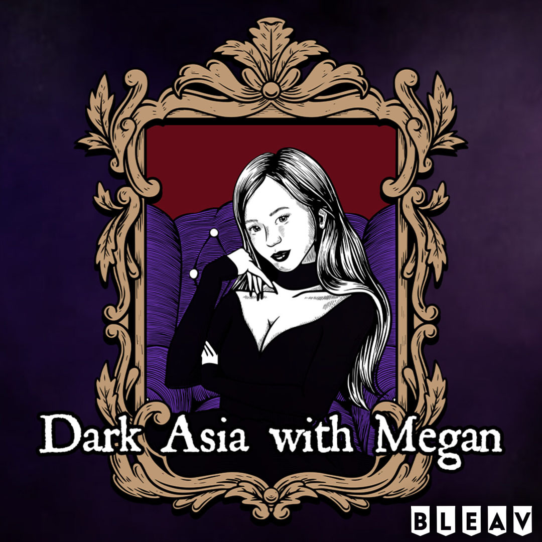Dark Asia with Megan: Bitter Fan Ends Female Streamer’s Life ...
