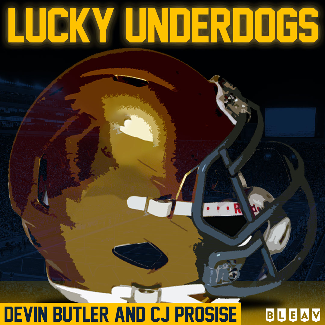 Lucky Underdogs: A Notre Dame Football Podcast - Bleav