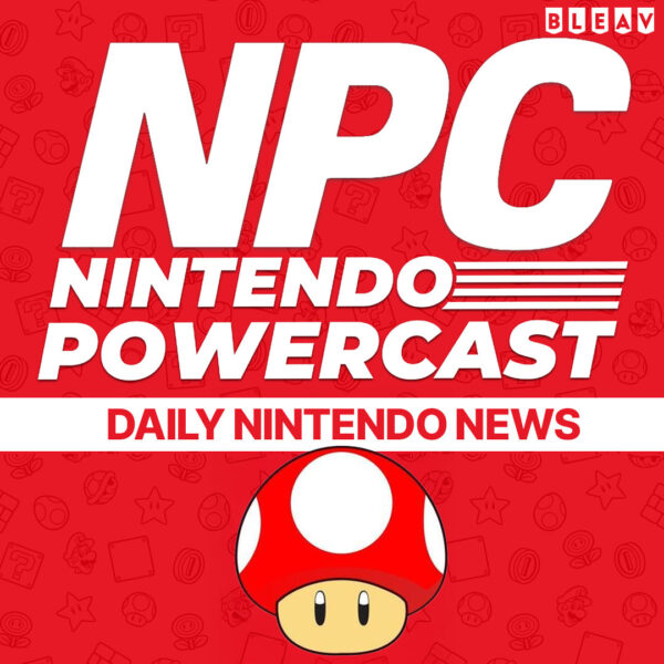 Nintendo Powercast - Nintendo Podcast: Nintendo Direct Predictions ...