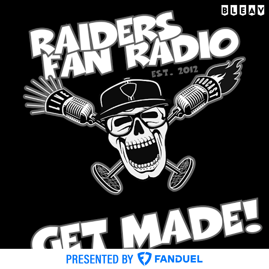 Keep Your Weak Ass Apology: Raiders Fan Radio Ep. 394 - BVM Sports