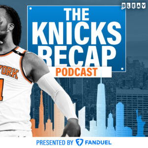 The Knicks Recap: A New York Knicks Podcast: Guerschon Yabusele REVEALS ...