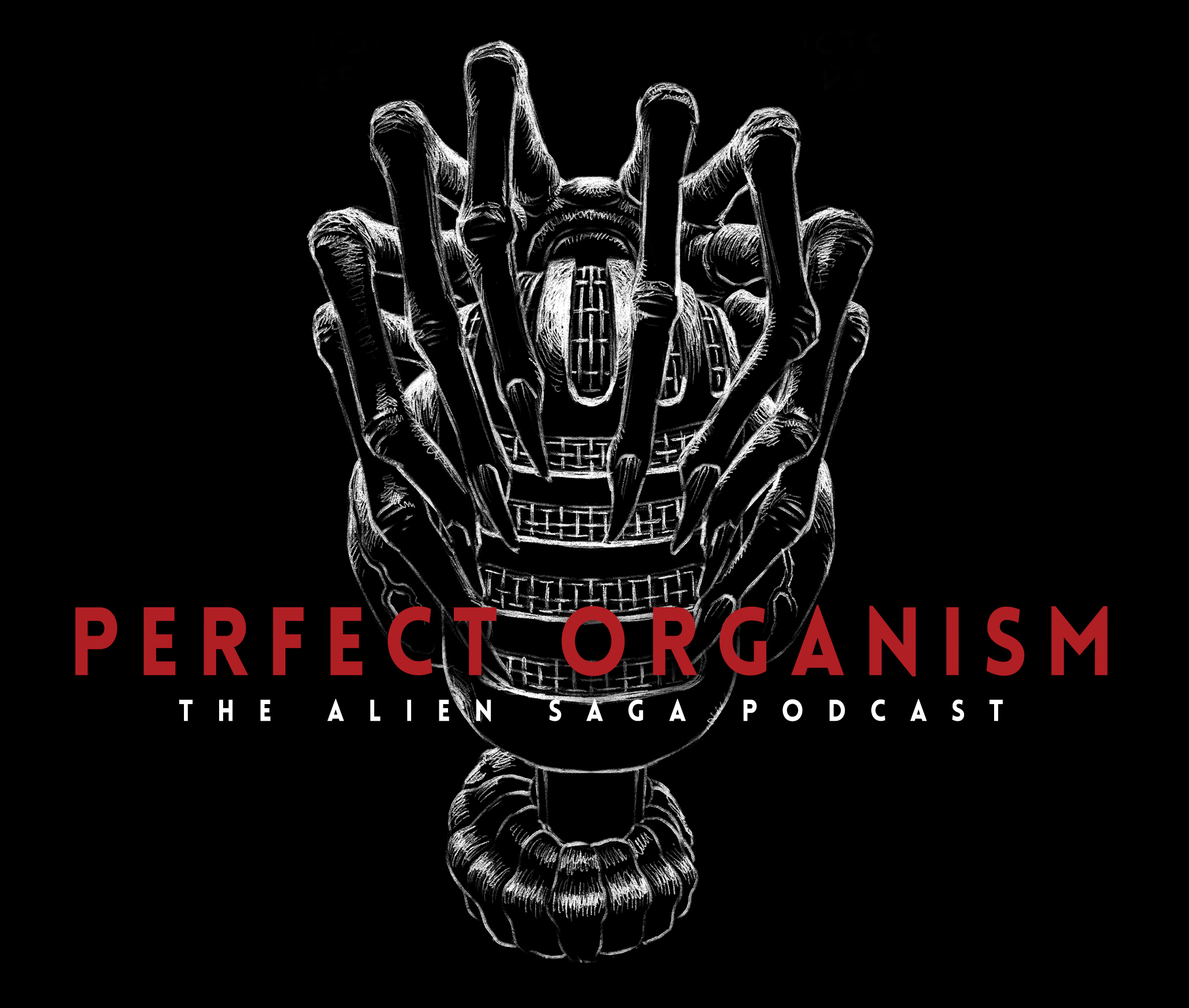 Perfect Organism: The Alien Saga Podcast: Anatomy of an Alien Film Part ...